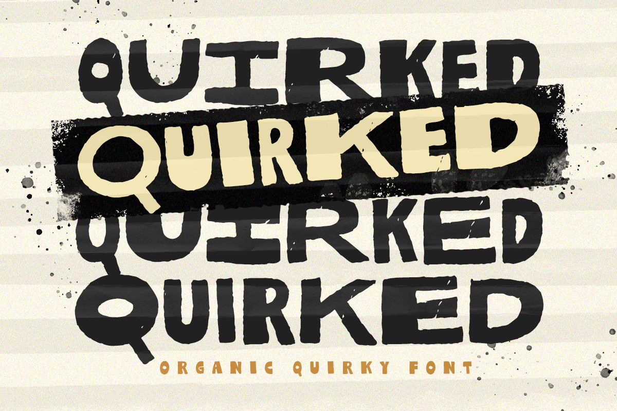 Quirked - Organic Quirky Font | Letterhend Studio